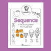 Preschool Sequence Activity Packet for 2-4yr-olds