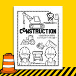 Construction Theme Activity Packet for 4-7yr-old