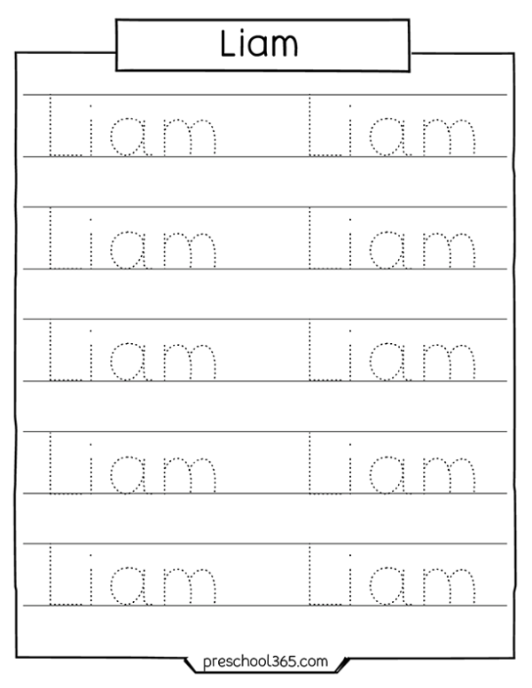 JAMESON DEAN HARLYNN SYLVIANA LIAM FANNY PRESCHOOL NAME TRACING SHEETS