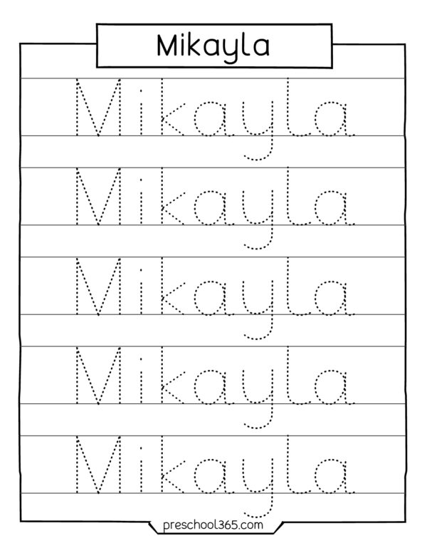 MYLA MIKAYLA APOLLO HUDSON PRESCHOOL NAME TRACING SHEETS | Preschool365